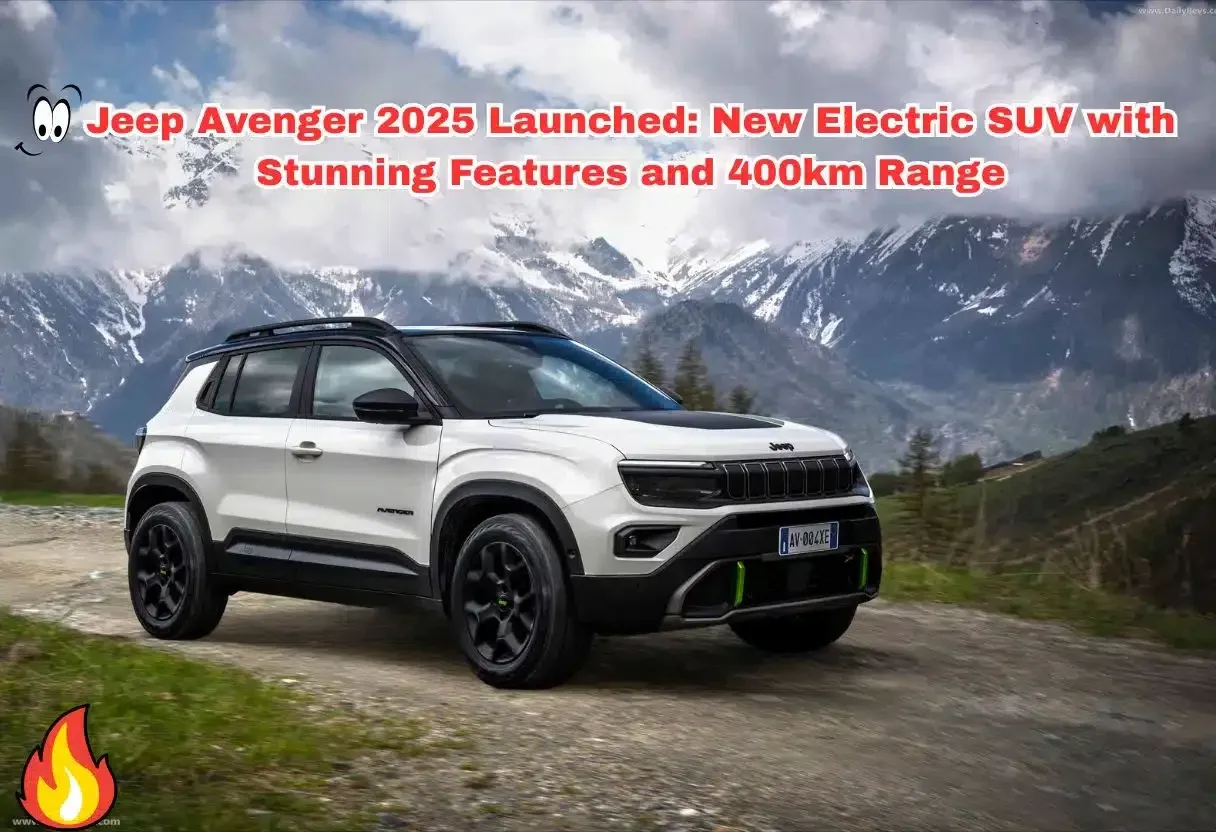 Jeep Avenger 2025 Launched: New Electric SUV with Stunning Features and 400km Range - 4wheel